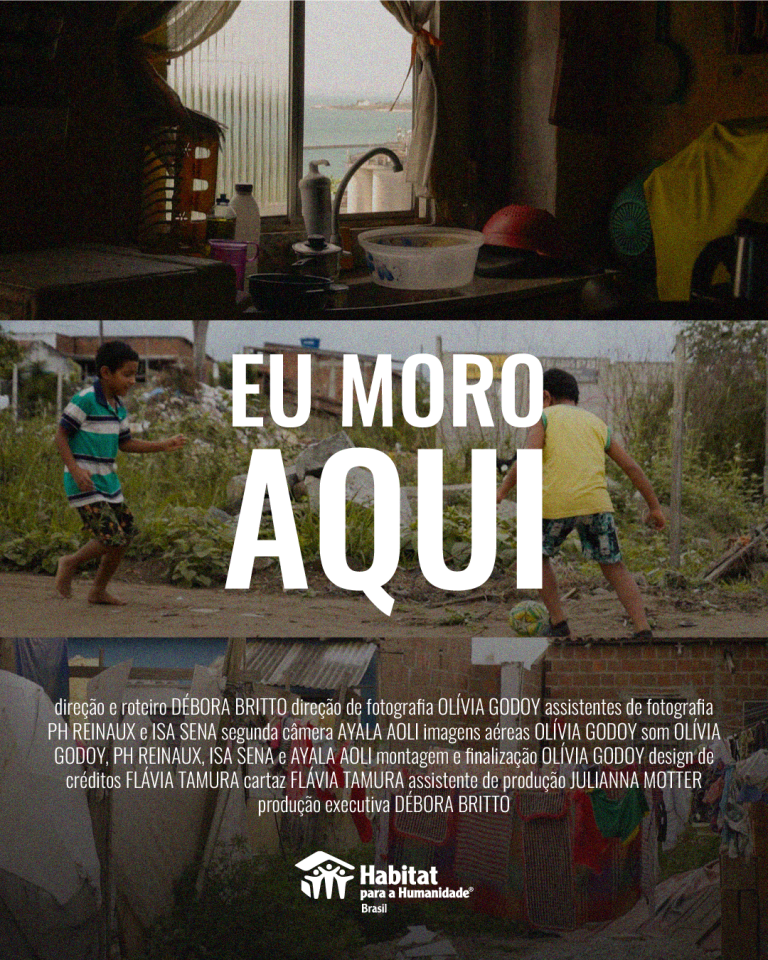 Eu moro aqui: documentário retrata a luta por moradia digna - Habitat ...